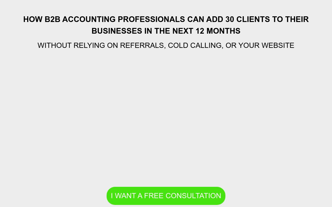 GET 30 CLIENTS EVERY YEAR.